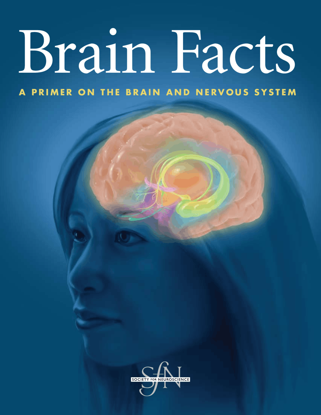 Brain Facts - a primer on the brain and nervous system - Docsity