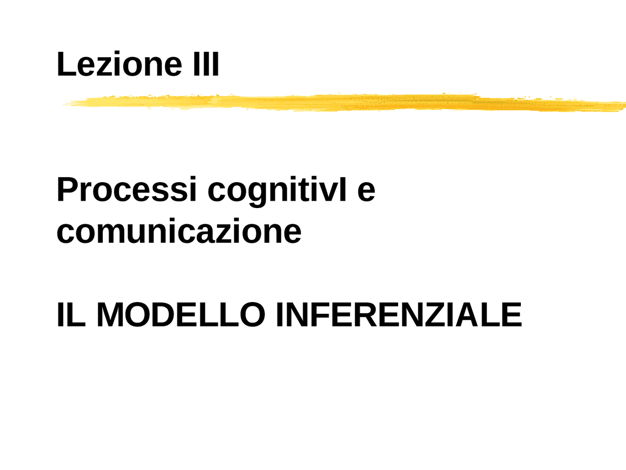 Lezione 3 Psicologia Della Comunicazione Docsity