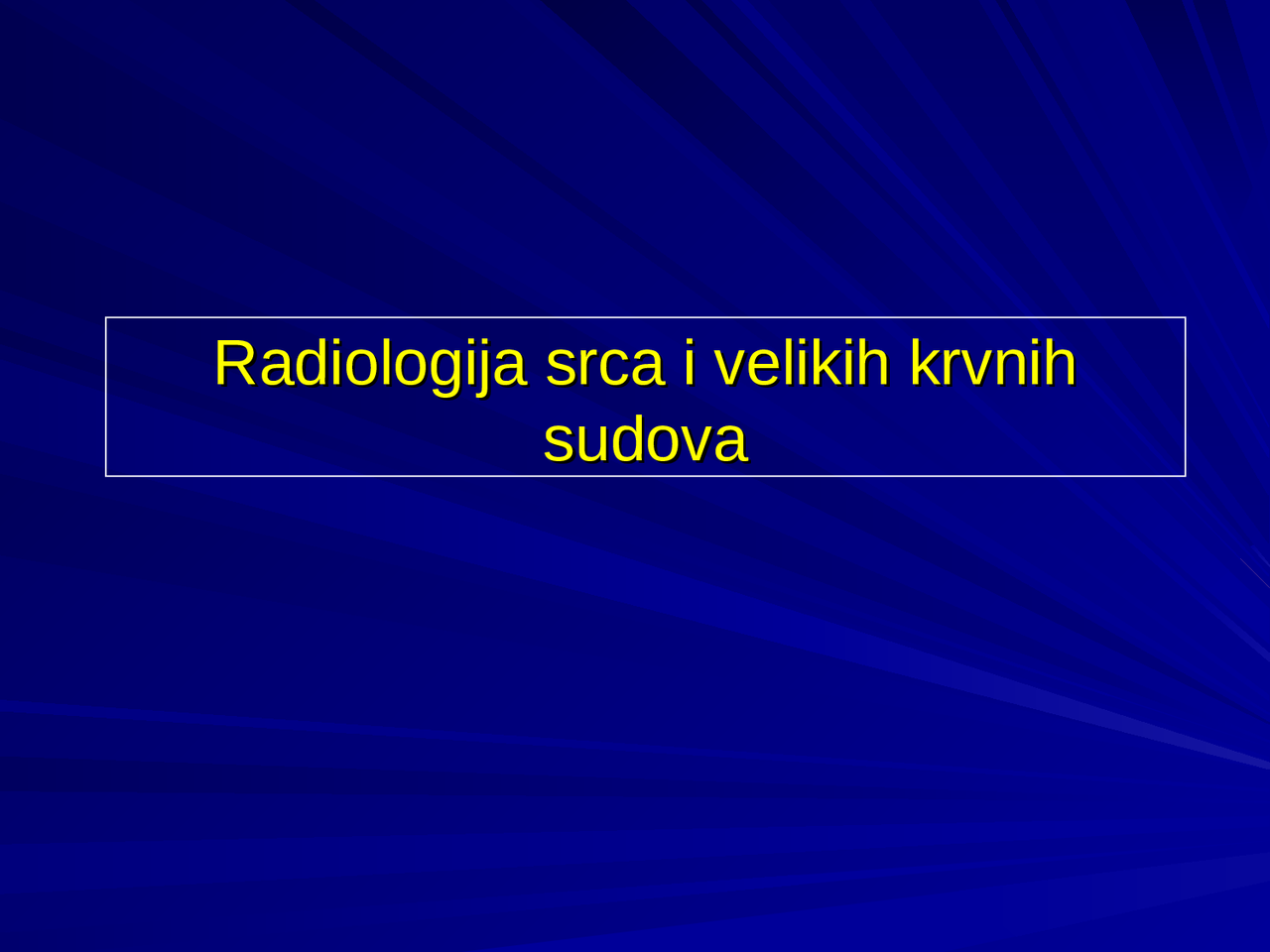 Drugi deo,kardiovaskularni sistem | Slajdovi' predlog Radiologija - Docsity
