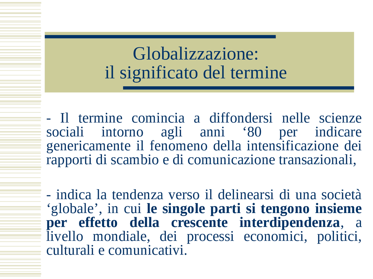 Multiculturalismo e globalizzazione - Docsity