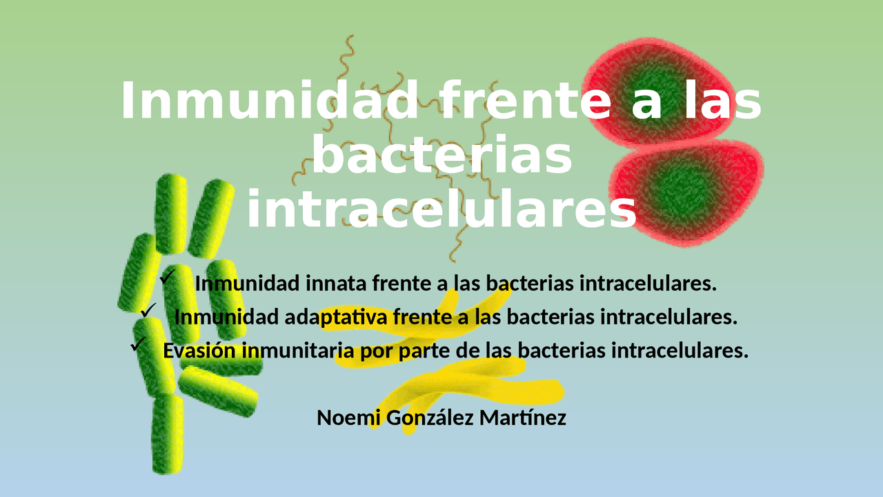 Inmunidad frente a las bacterias intracelulares | Diapositivas de Inmunología | Docsity
