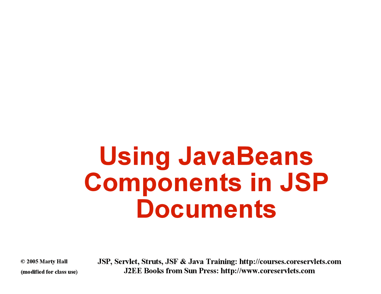 Learn Java Beans And How To Program With Proper Examples To Guide You