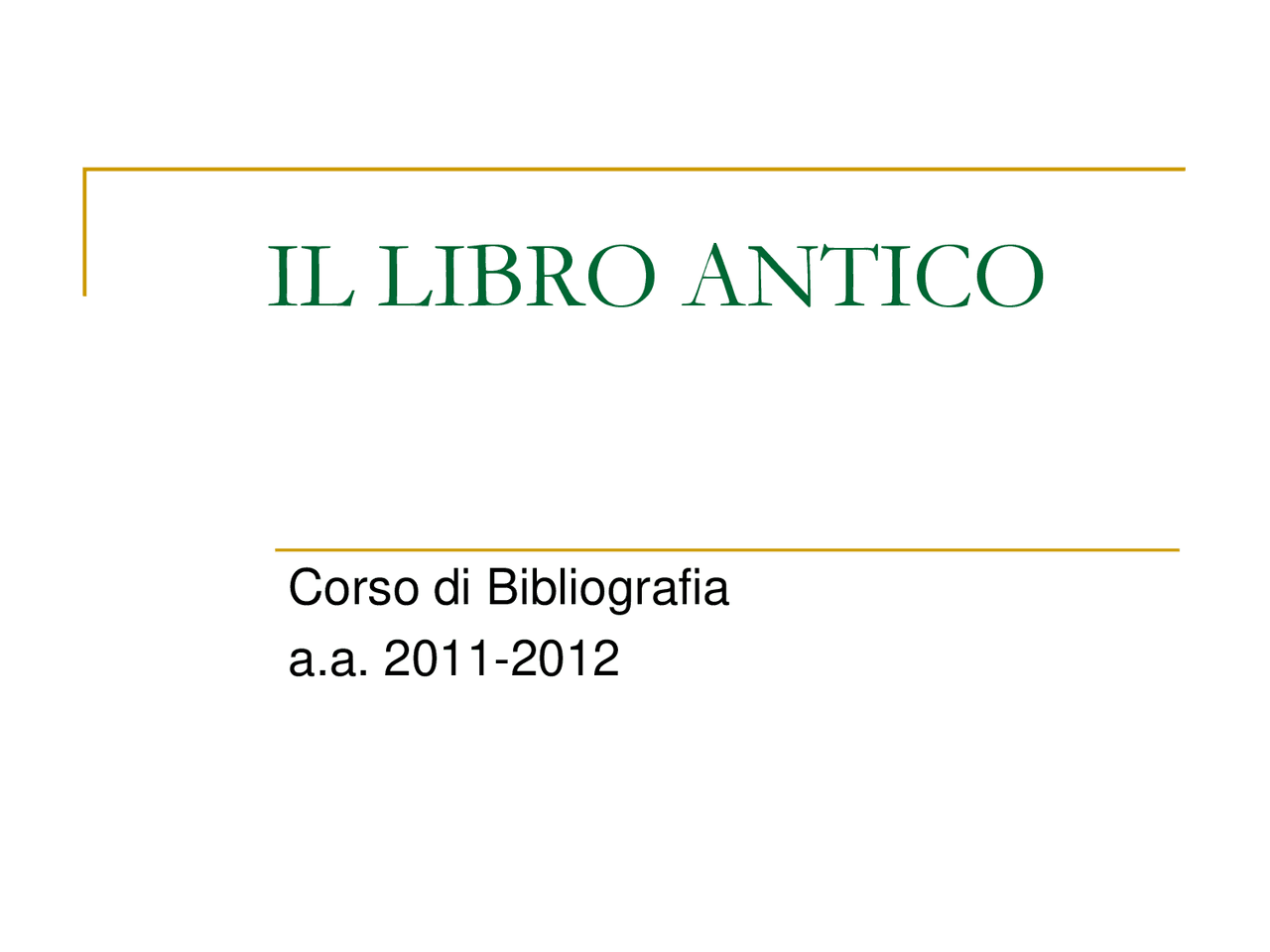Il Libro Antico A Stampa Docsity