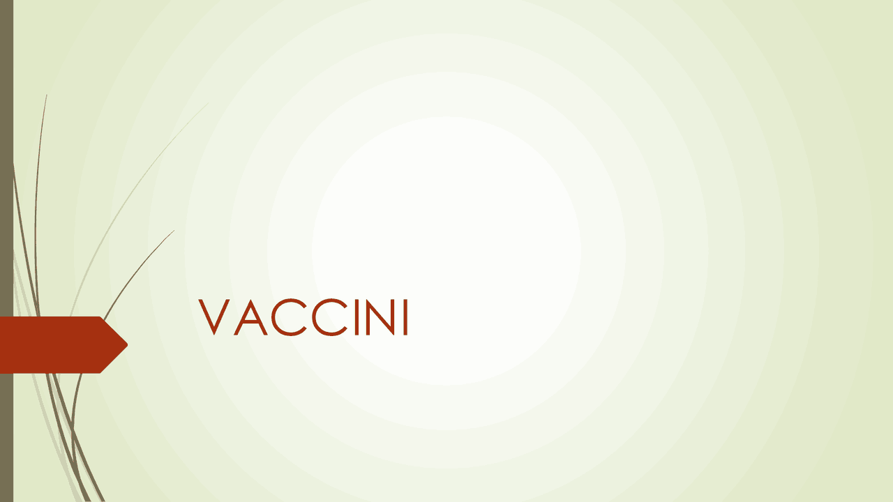 Slide Vaccini Biologia E Microbiologia Docsity