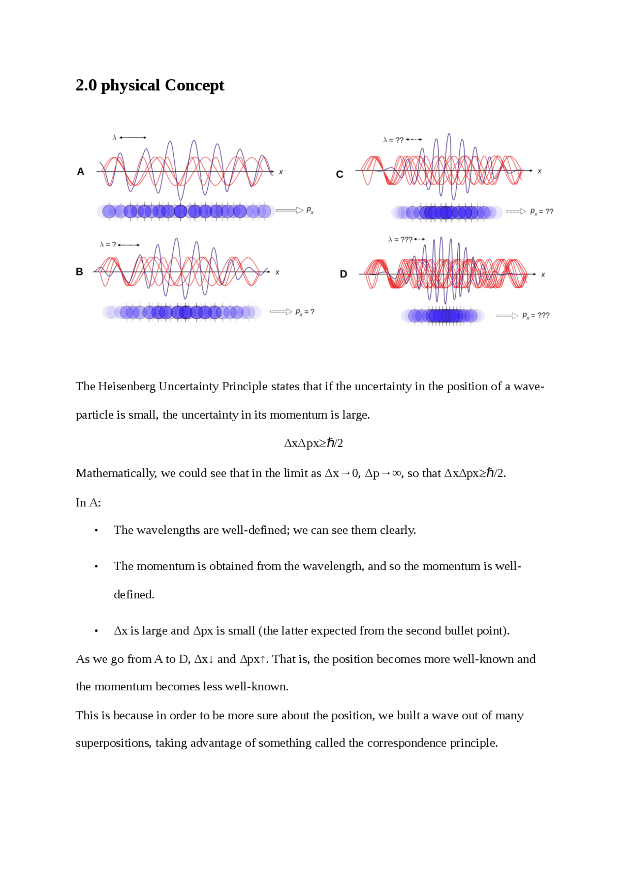 The Heisenberg Uncertainty Principle states that if the uncertainty in ...