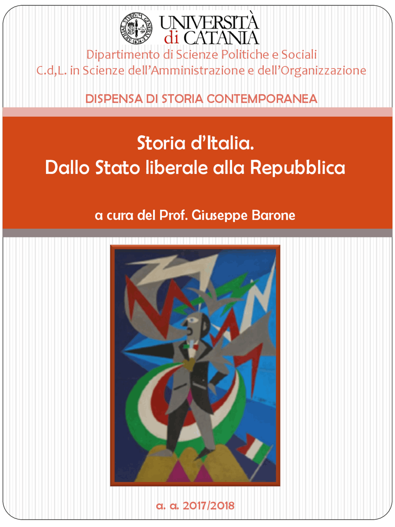 Storia d'Italia. Dallo stato liberale alla Repubblica - Docsity