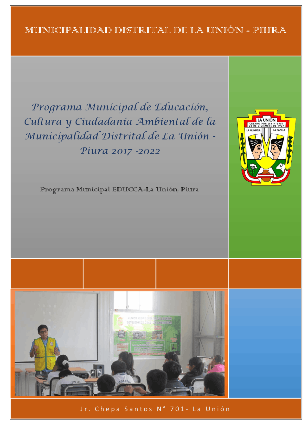 PROGRAMA EDUCCA, SENSIBILIZACIÓN PARA REALIZAR ACTIVIDADES AMBIENTALES ...