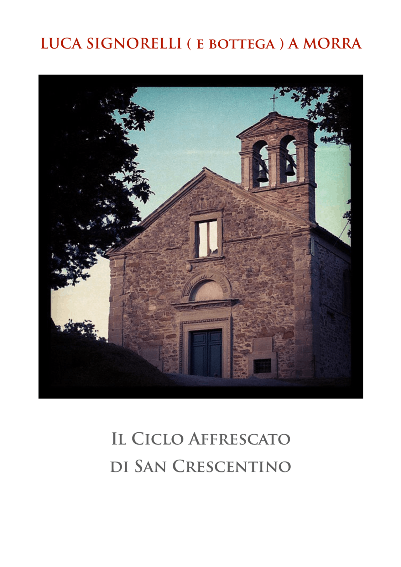 LUCA SIGNORELLI ( e bottega ) A MORRA - Docsity