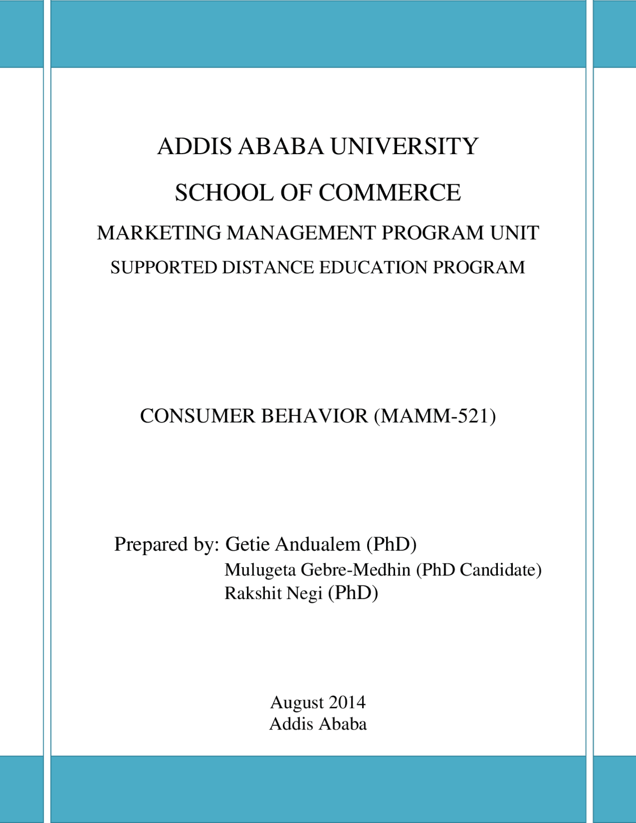 Consumer Behavior Addis Ababa University Essays University Consumer