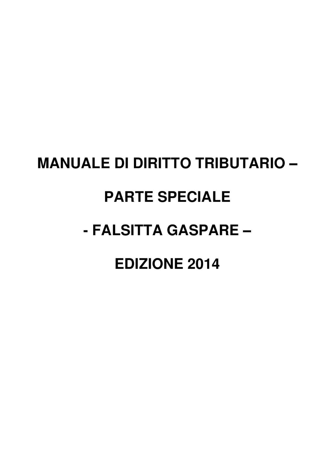 Manuale Di Diritto Tributario Parte Speciale Gaspare Falsitta 2014