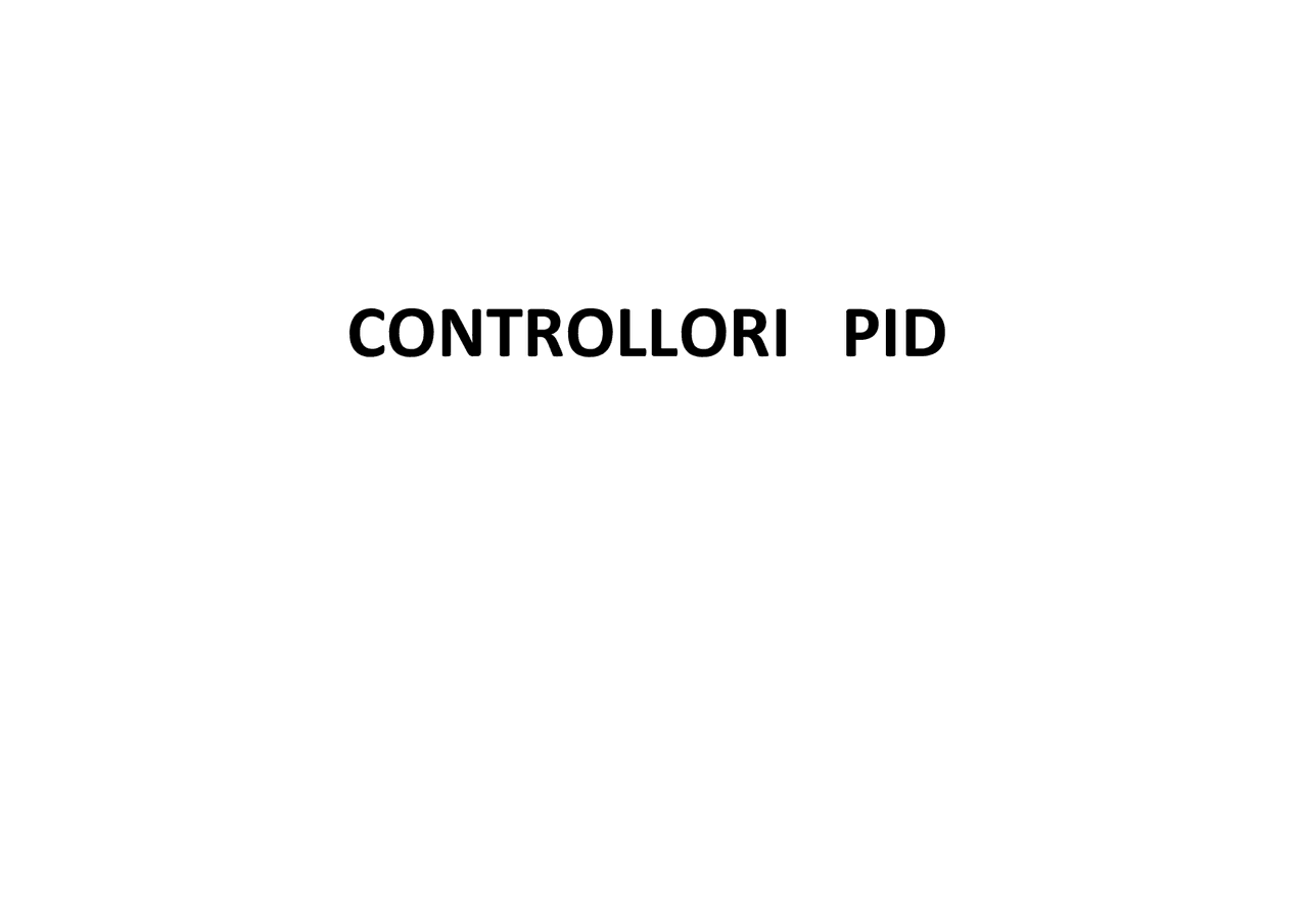 Controlli pid (sistemi ed automazione) - Docsity