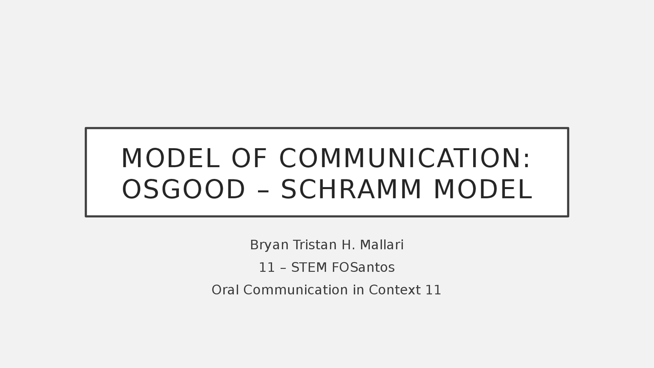 Osgood-Schramm Model of Communication | Lecture notes English | Docsity