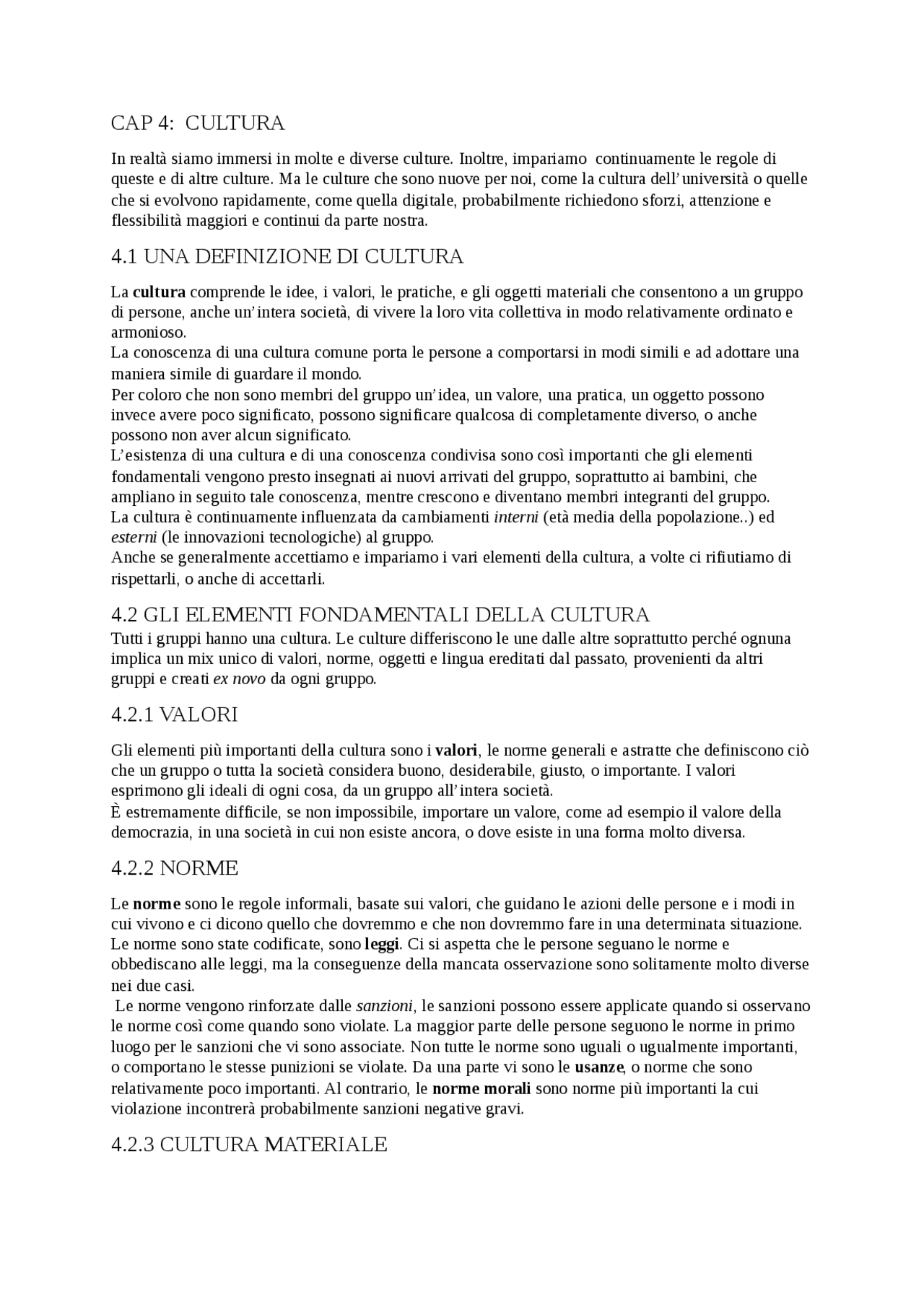 Riassunto Capitolo IV - Ritzer G., Introduzione alla sociologia - Docsity