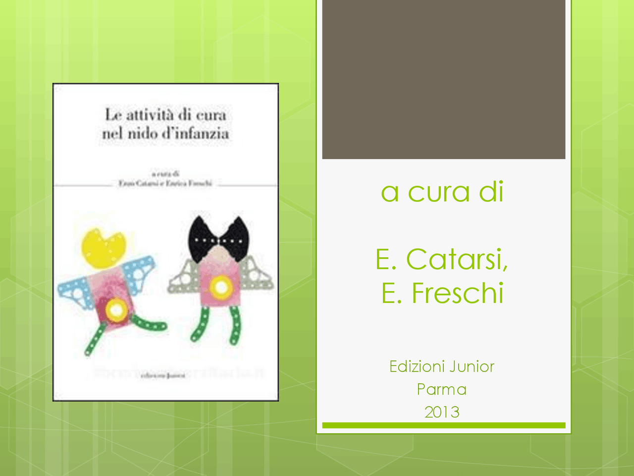 Le Attività Di Cura Nel Nido Docsity