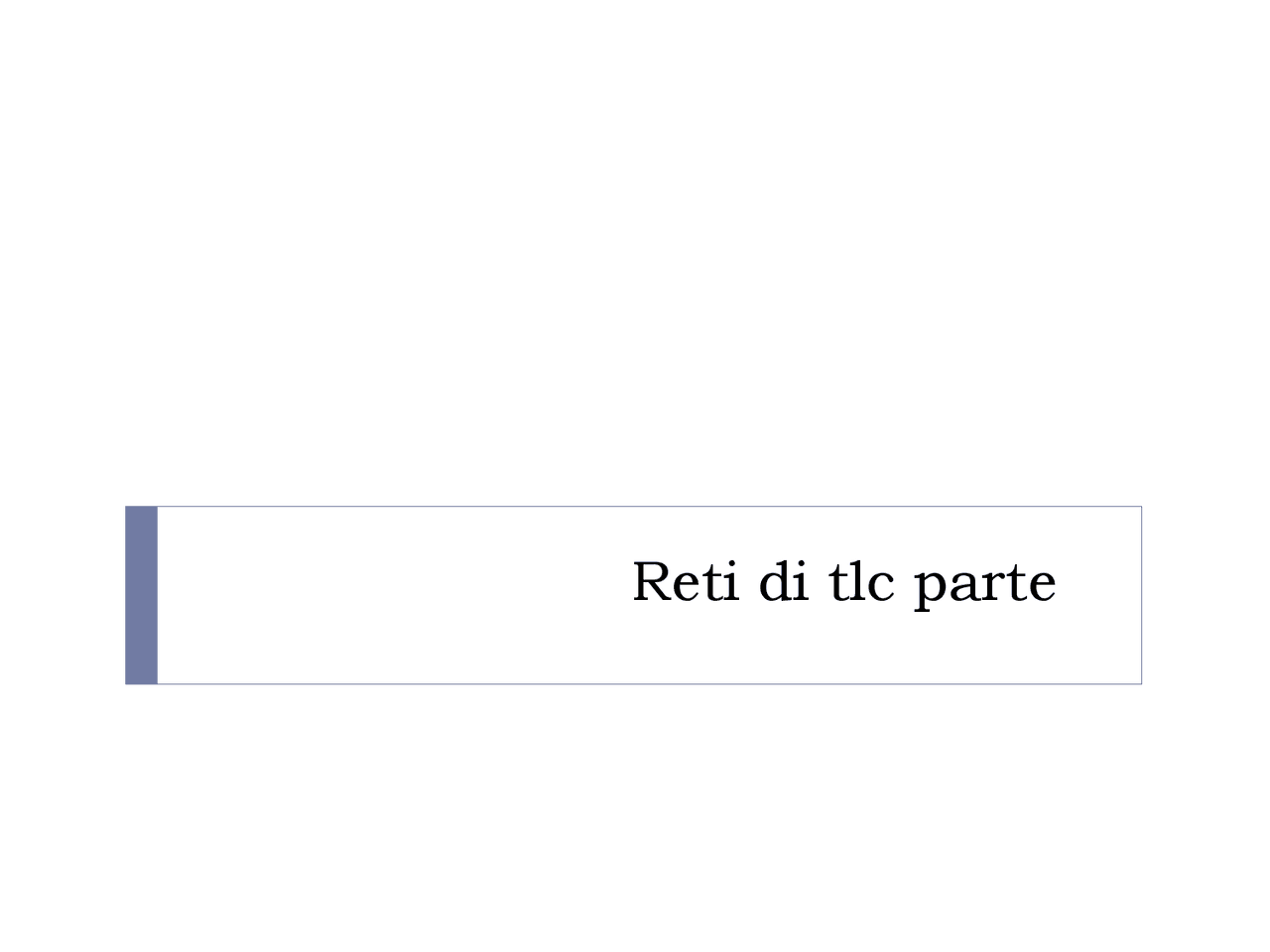 Reti Di Telecomunicazioni Docsity