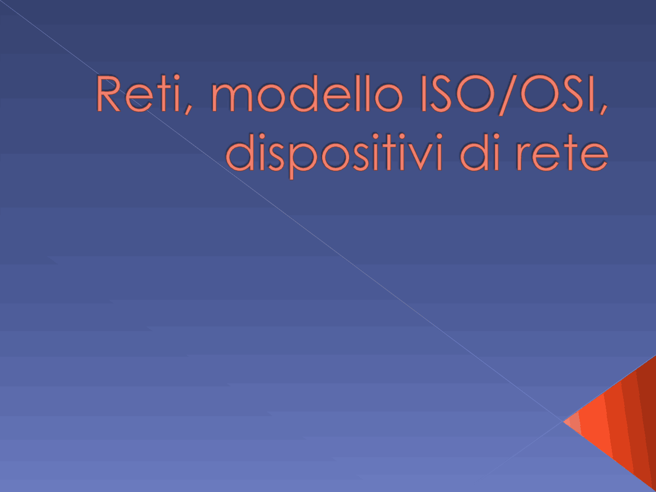 Reti Modello Iososi Dispositivi Di Rete Docsity