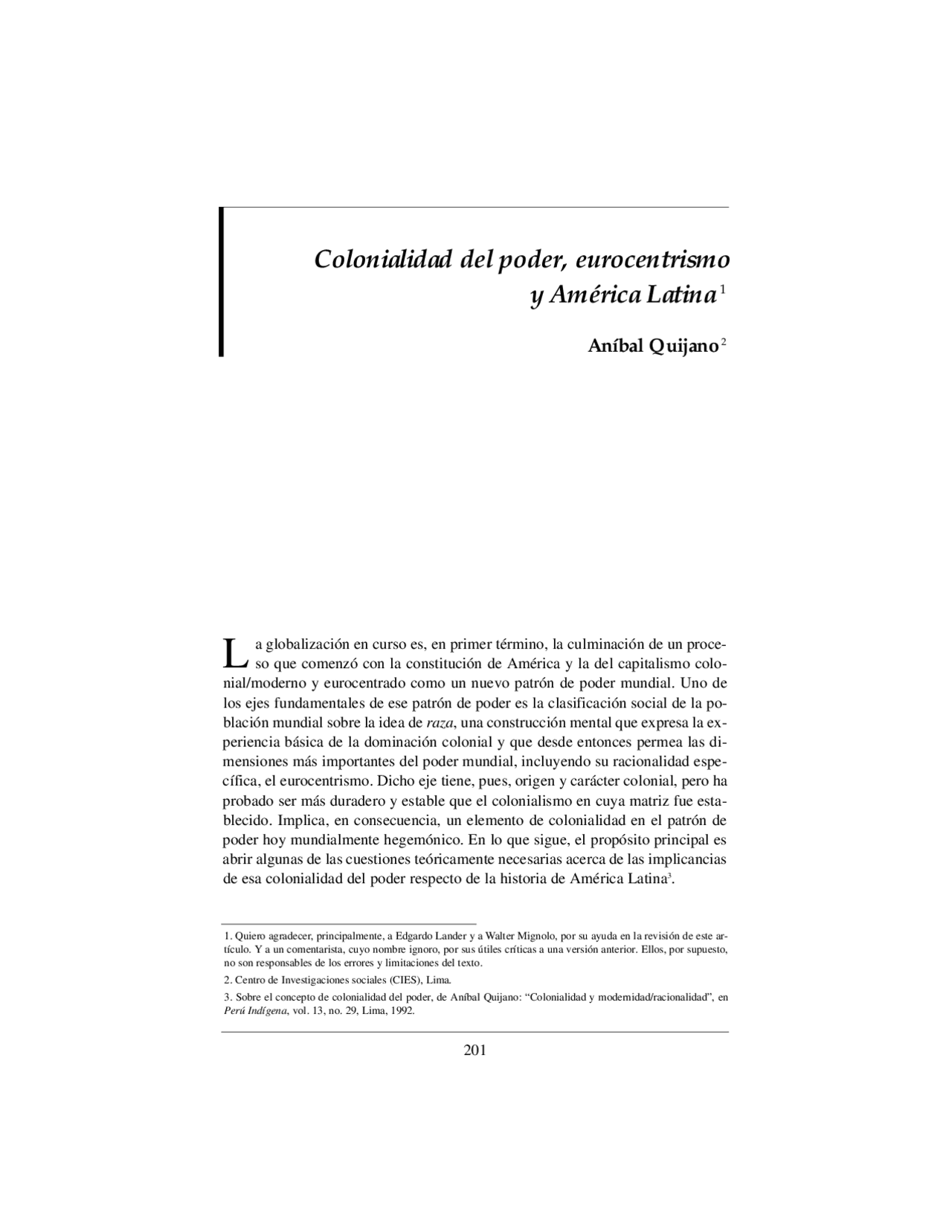 Colonialidad del poder, eurocentrismo y América Latina - Docsity