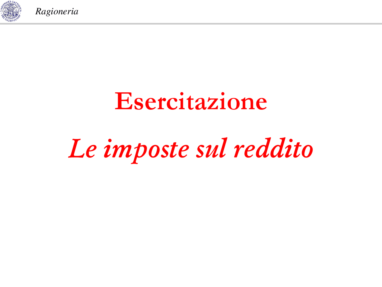 Esercitazione Imposte Ragioneria Prof Lionzo Docsity