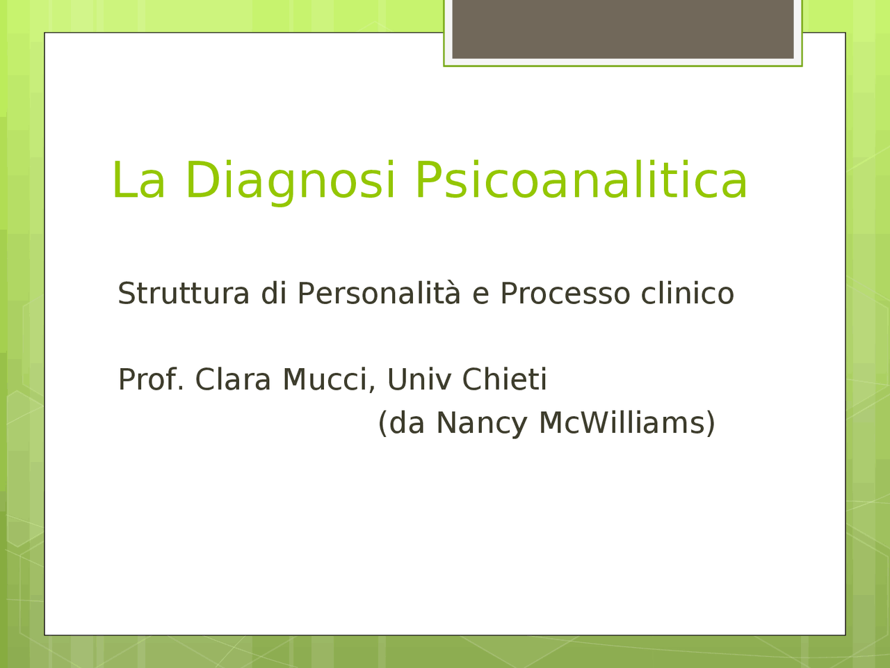 Dispense Powerpoint Mcwilliams La Diagnosi Psicoanalitica Dispense