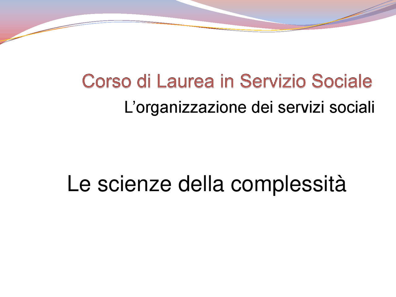 La Scienza Della Complessità Docsity