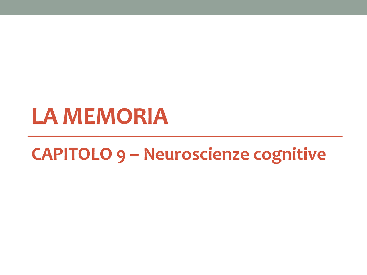 Neuroscienze Cognitive Capitolo 9 Riassunto Docsity