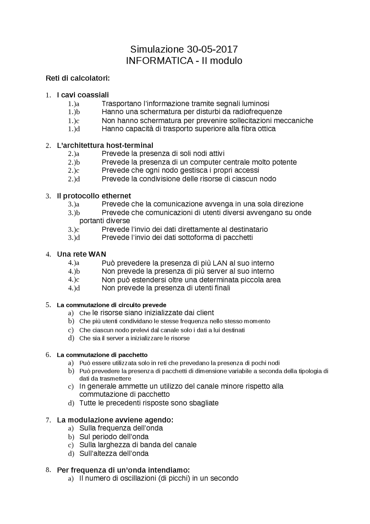 INFORMATICA SIMULAZIONE | Esercizi di Elementi di Informatica | Docsity