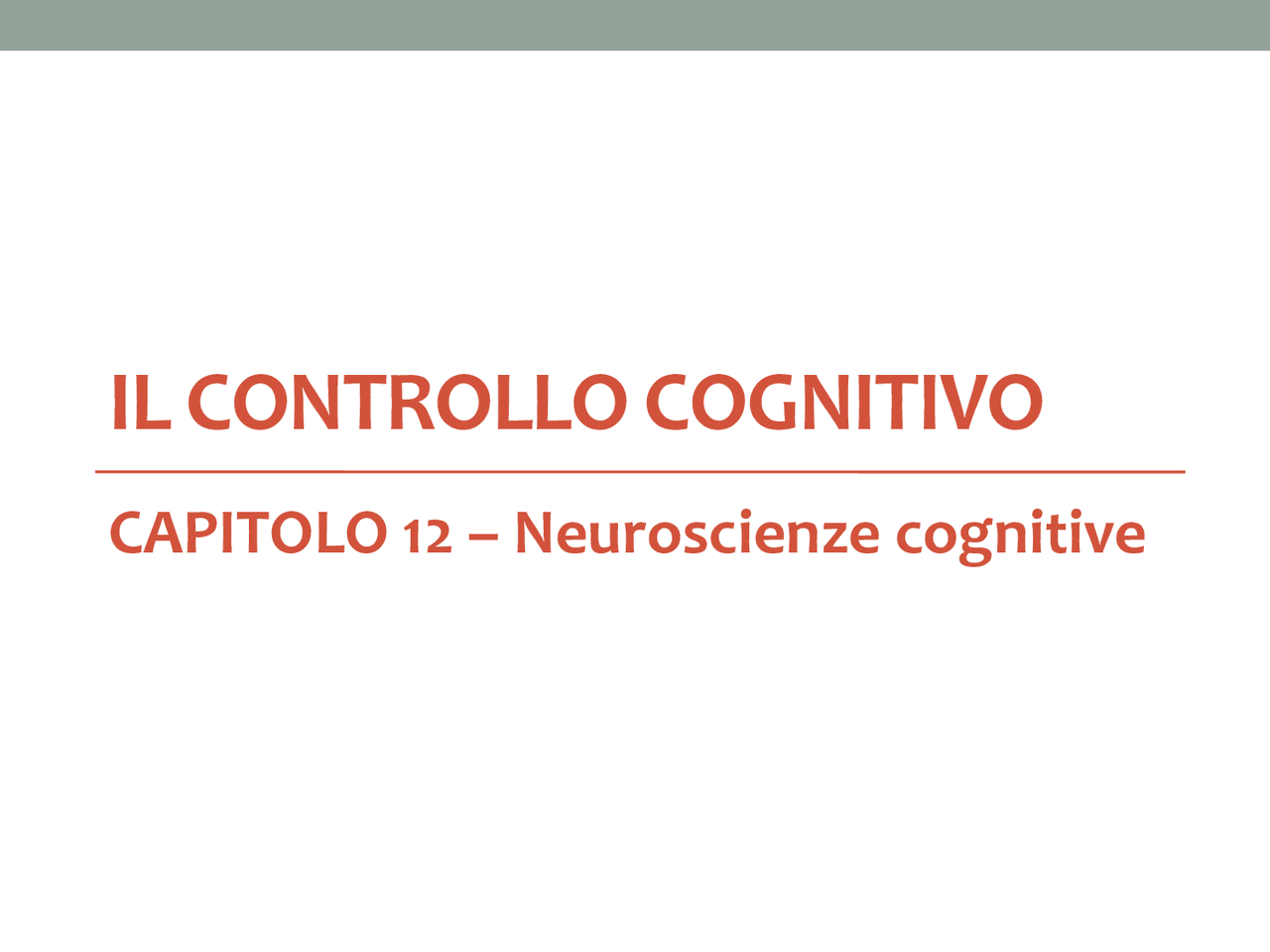 Neuroscienze Cognitive Capitolo 12 Riassunto Docsity