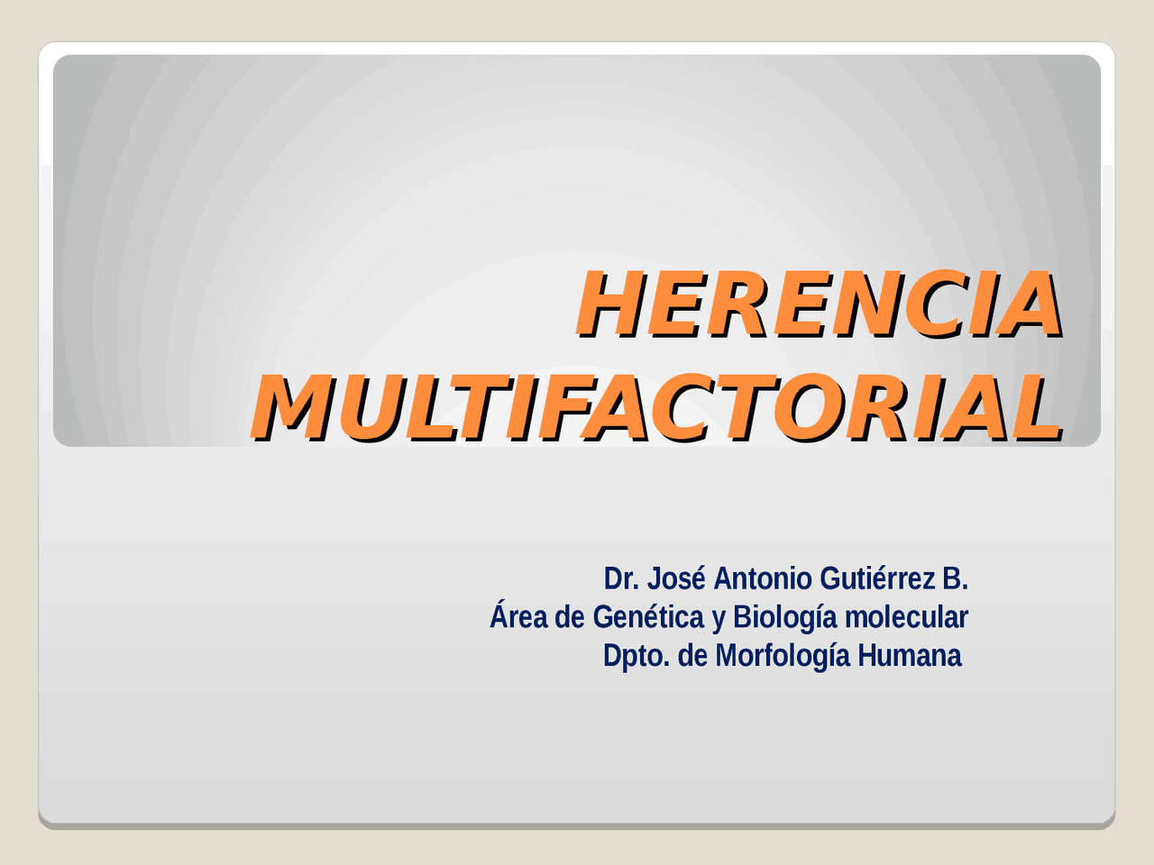 Herencia Multifactorial | Diapositivas de Genética - Docsity