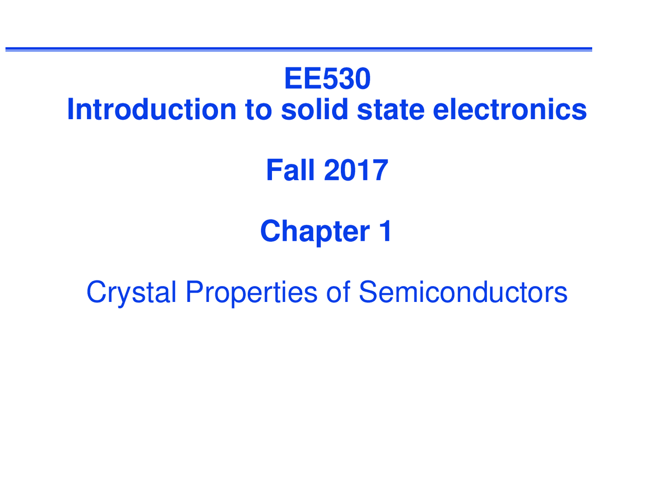 Chapther Slides For Solid State Electronics Lecture Notes Electronics