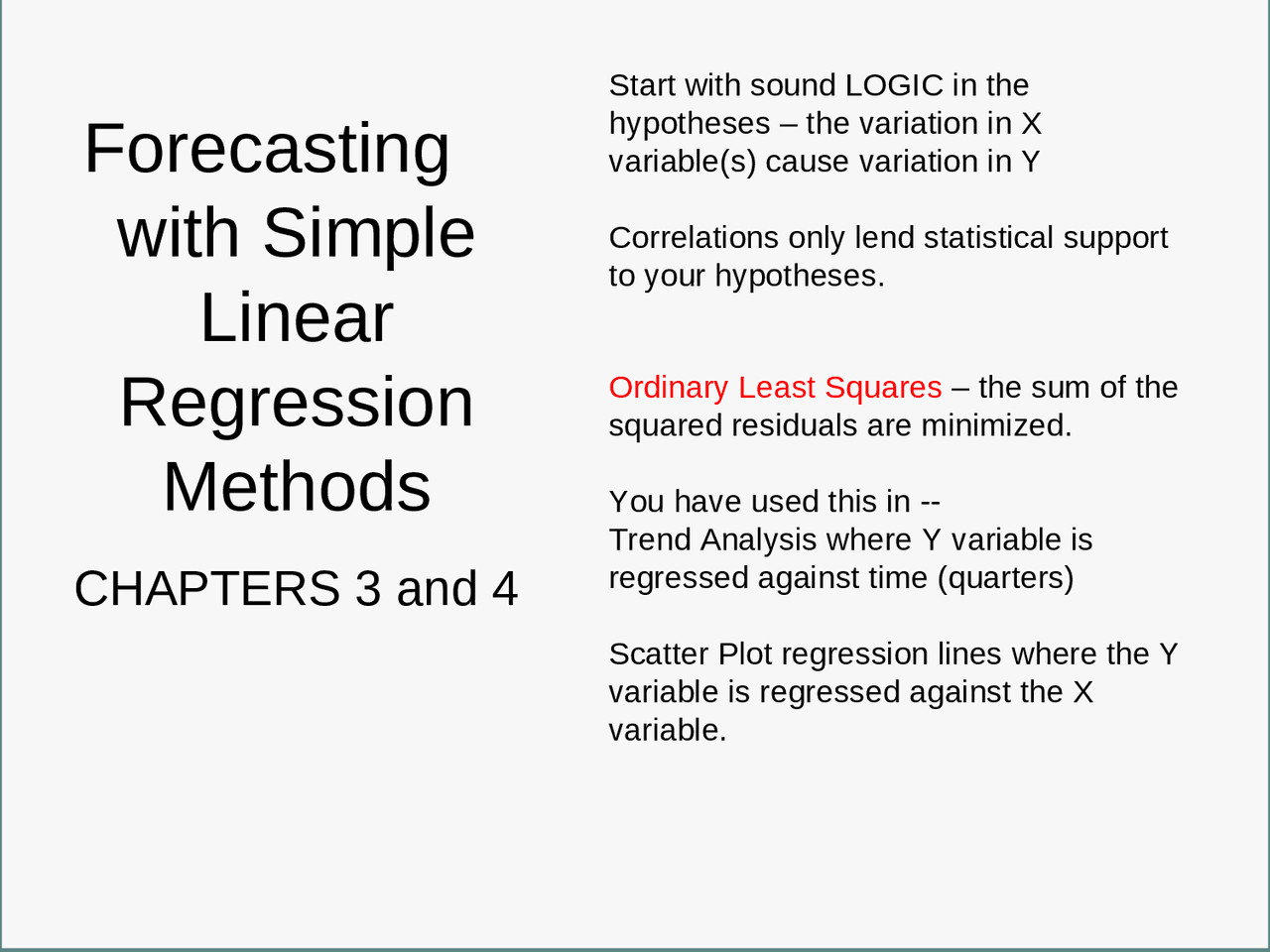 Forecasting With Simple Linear Regression Methods Notes ECO 309