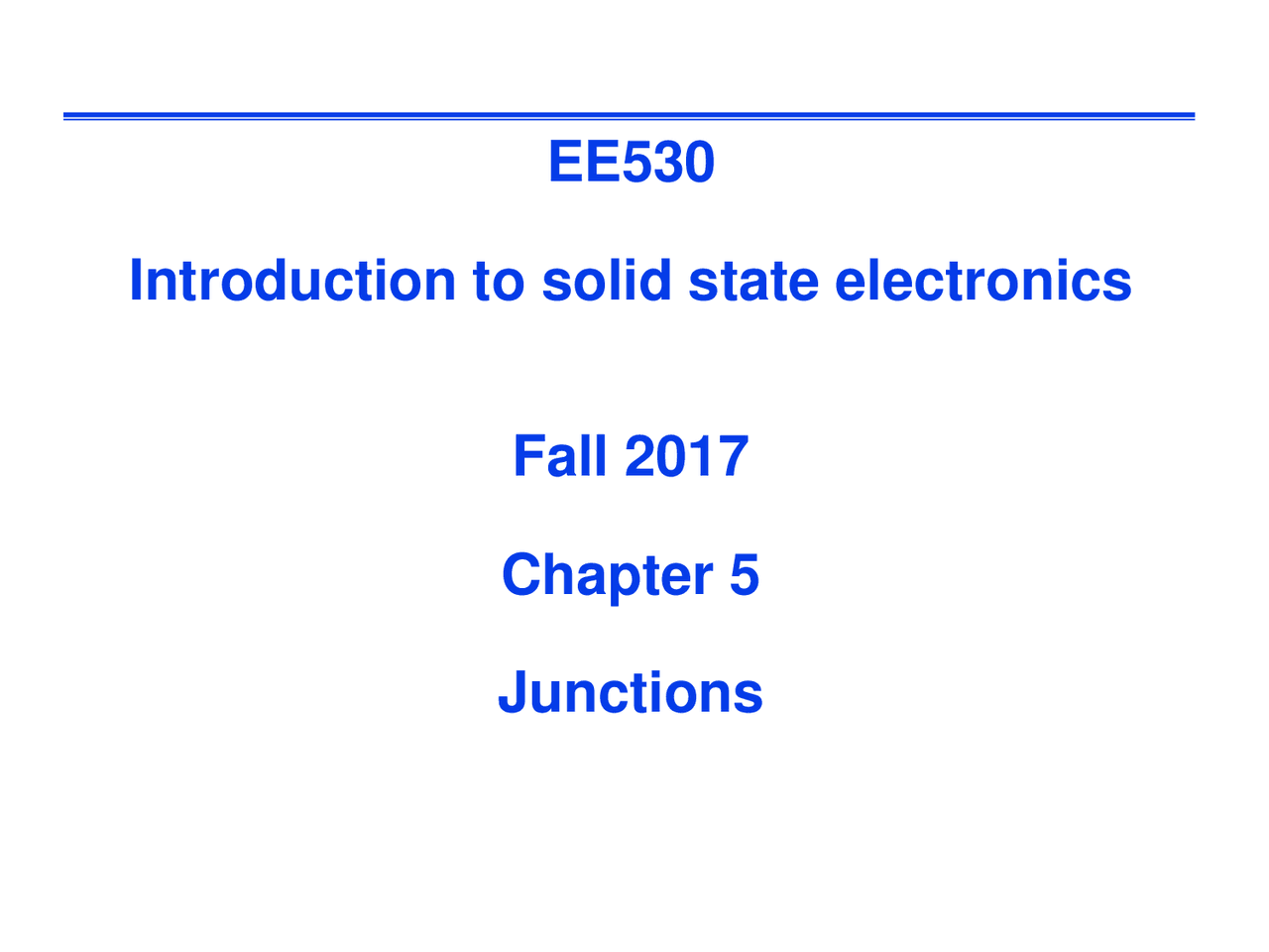 Chapter 5 Solid State Electronic Devices Lecture Notes Lecture