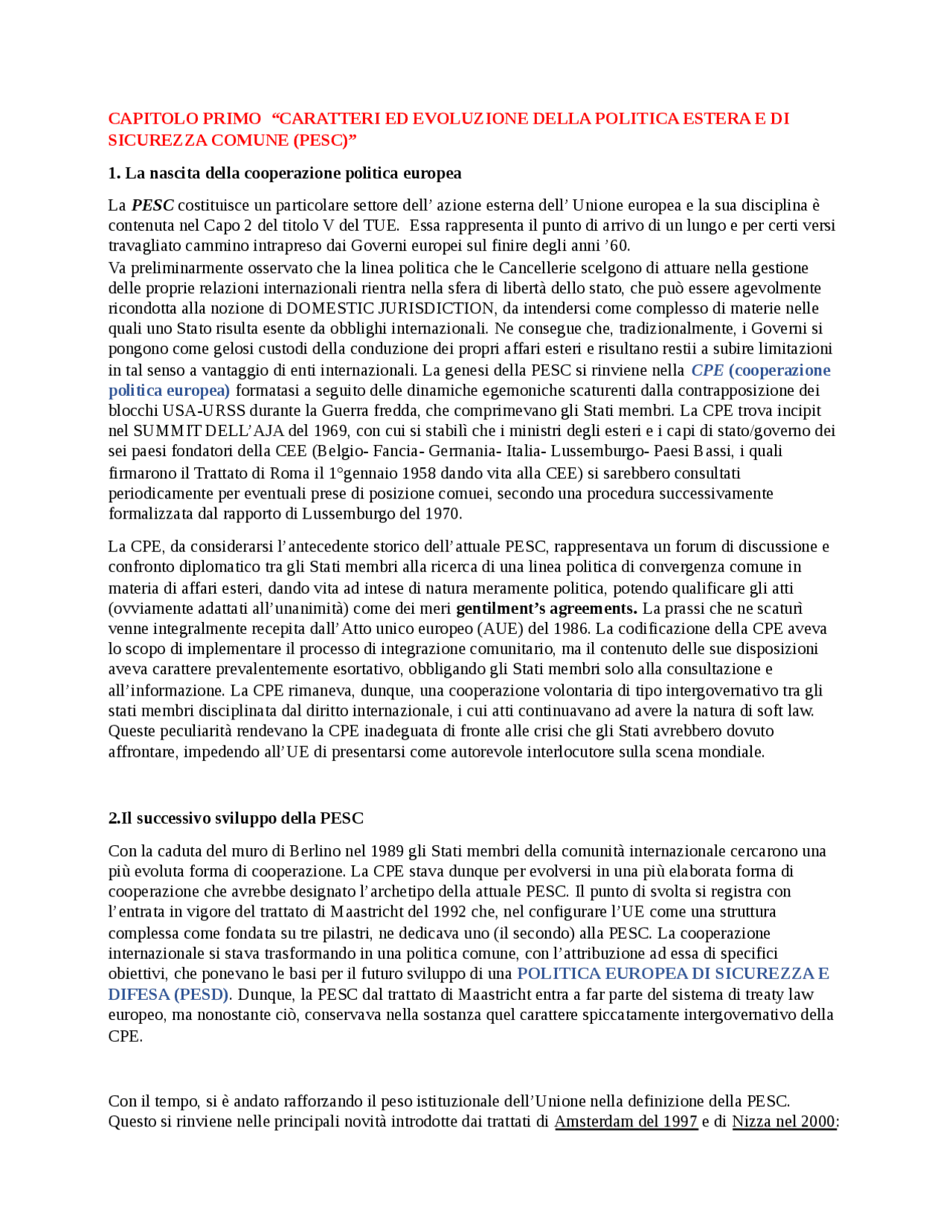 LE FONTI DELLA POLITICA ESTERA E DI SICUREZZA COMUNE DELL'UNIONE ...