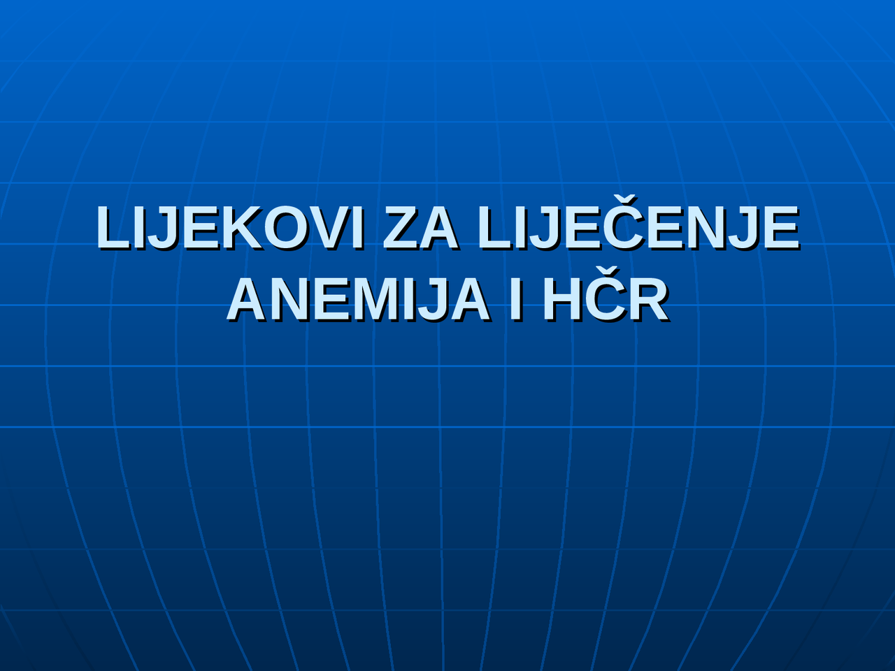 LIJEKOVI ZA LIJEČENJE ANEMIJA I HČR FZS.ppt | Skripte' predlog ...