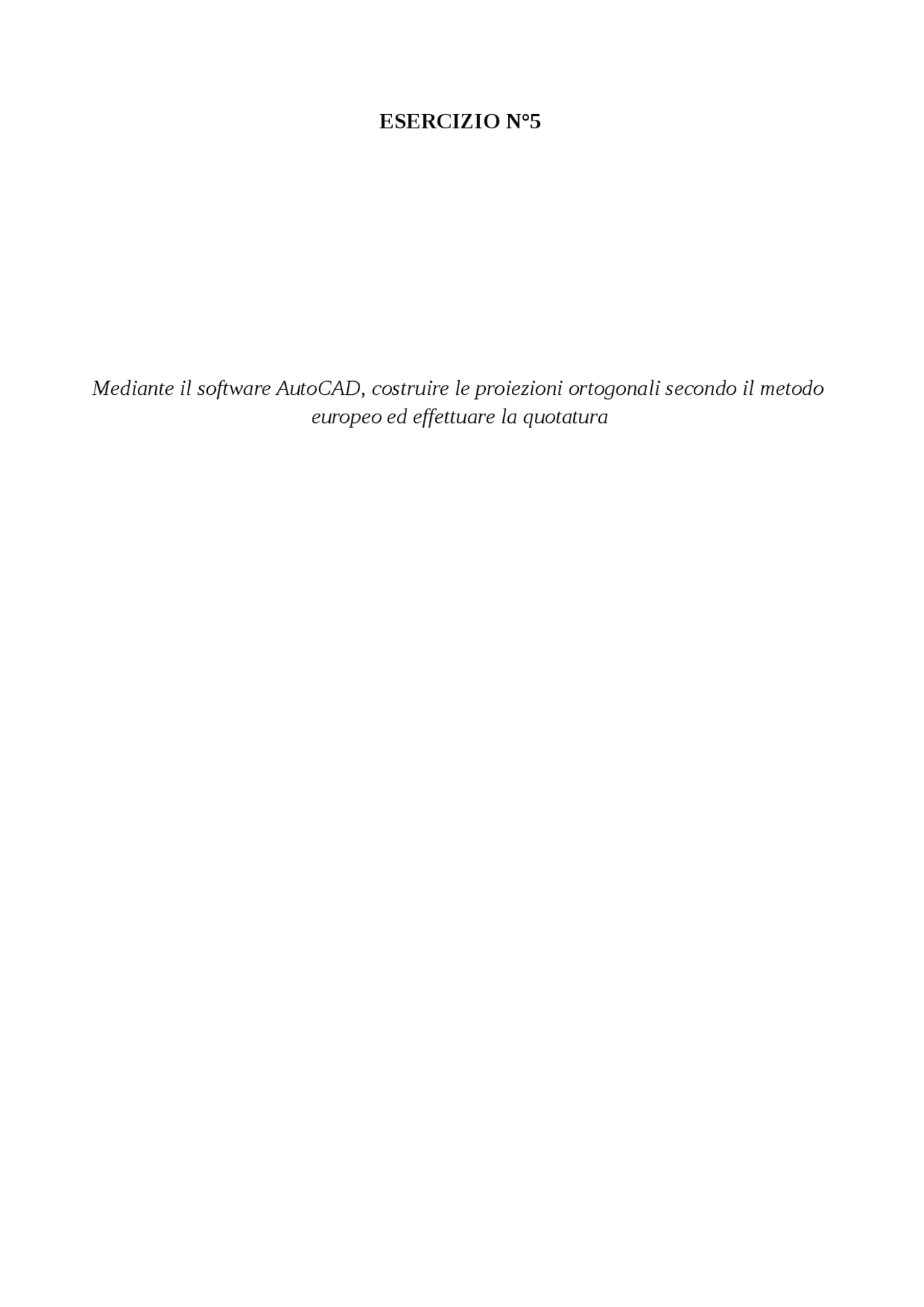 Esercitazione Autocad Esercizi Di Disegno E Progettazione Cad Docsity