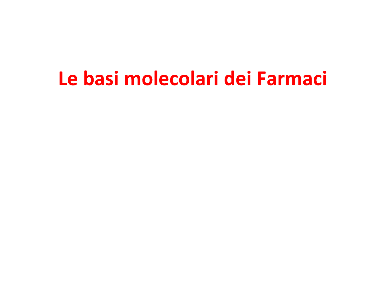Le Basi Molecolari Dei Farmaci Docsity