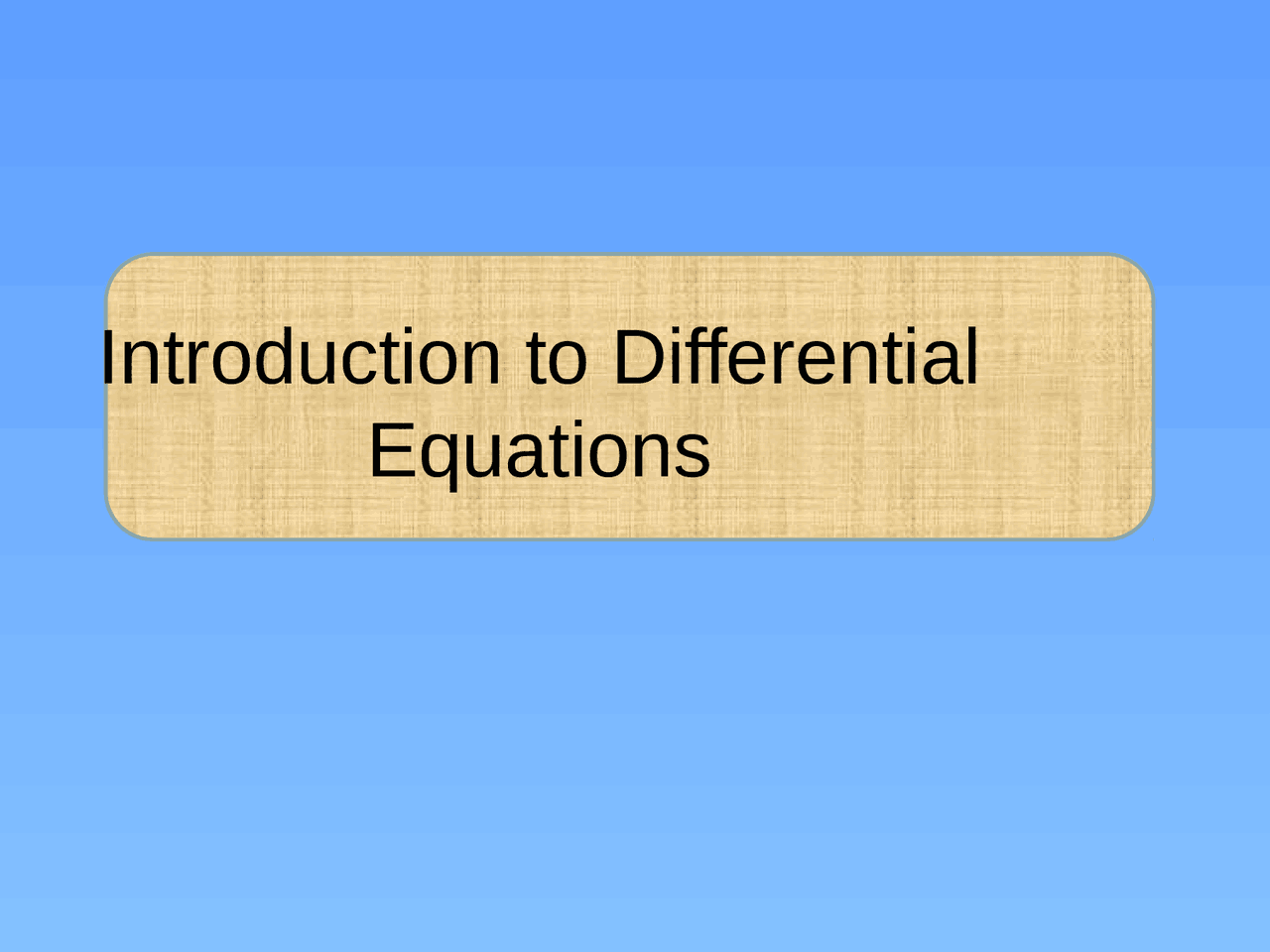 Introduction to Differential Equations - Docsity