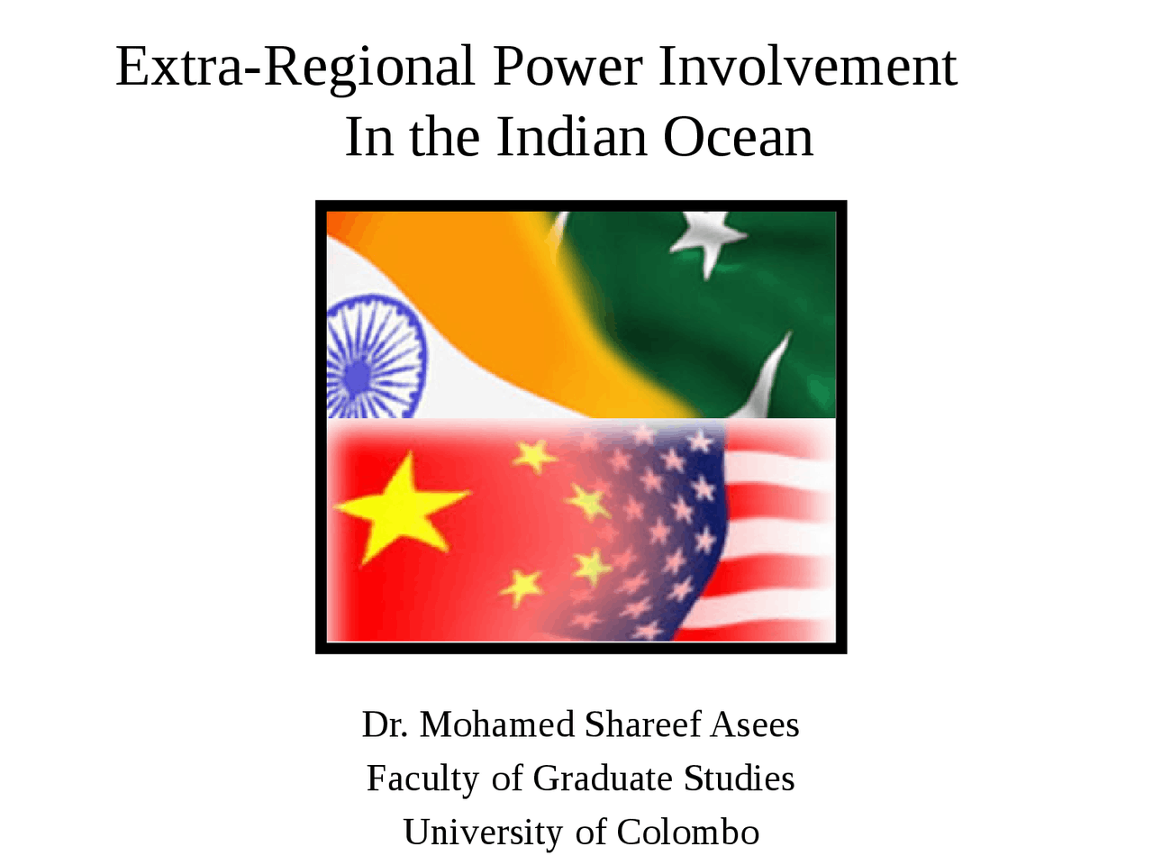Extra regional power involvement in the Indian Ocean - Docsity