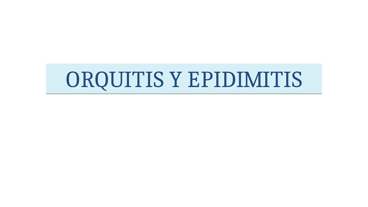 Orquiepididimitis orquitis y epididimitid - Docsity