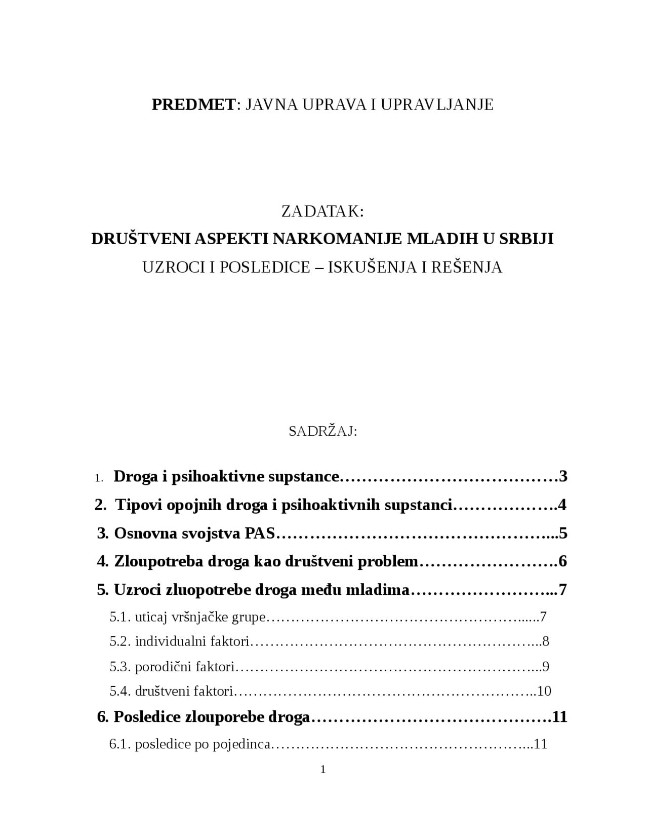 DRUŠTVENI ASPEKTI NARKOMANIJE MLADIH U SRBIJI | Esej' predlog Pravo - Docsity
