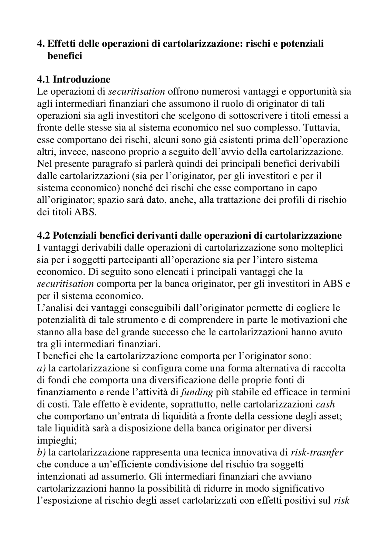 Benefici e rischi operazione di cartolarizzazione - Docsity