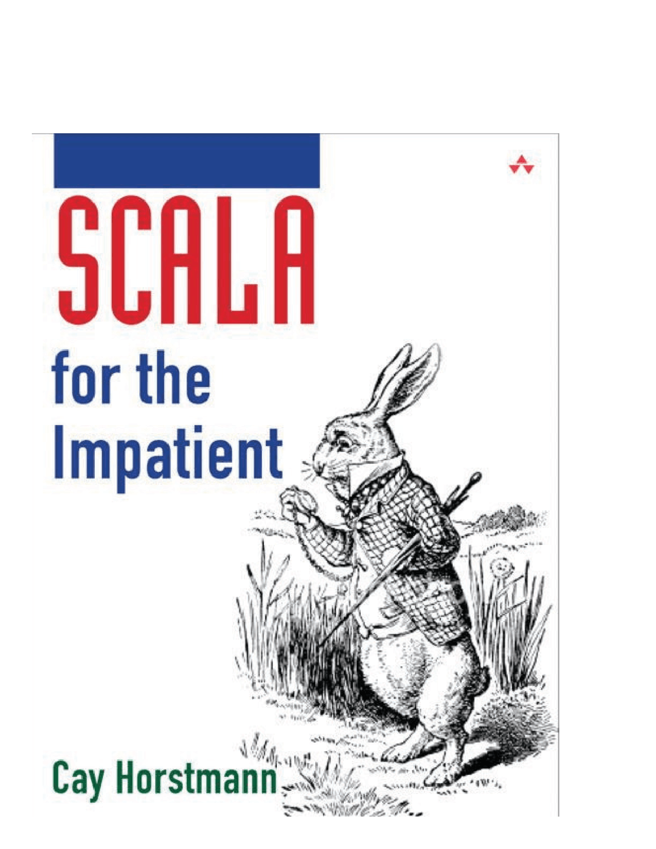 Scala for the Impatient | Study Guides, Projects, Research Computer ...