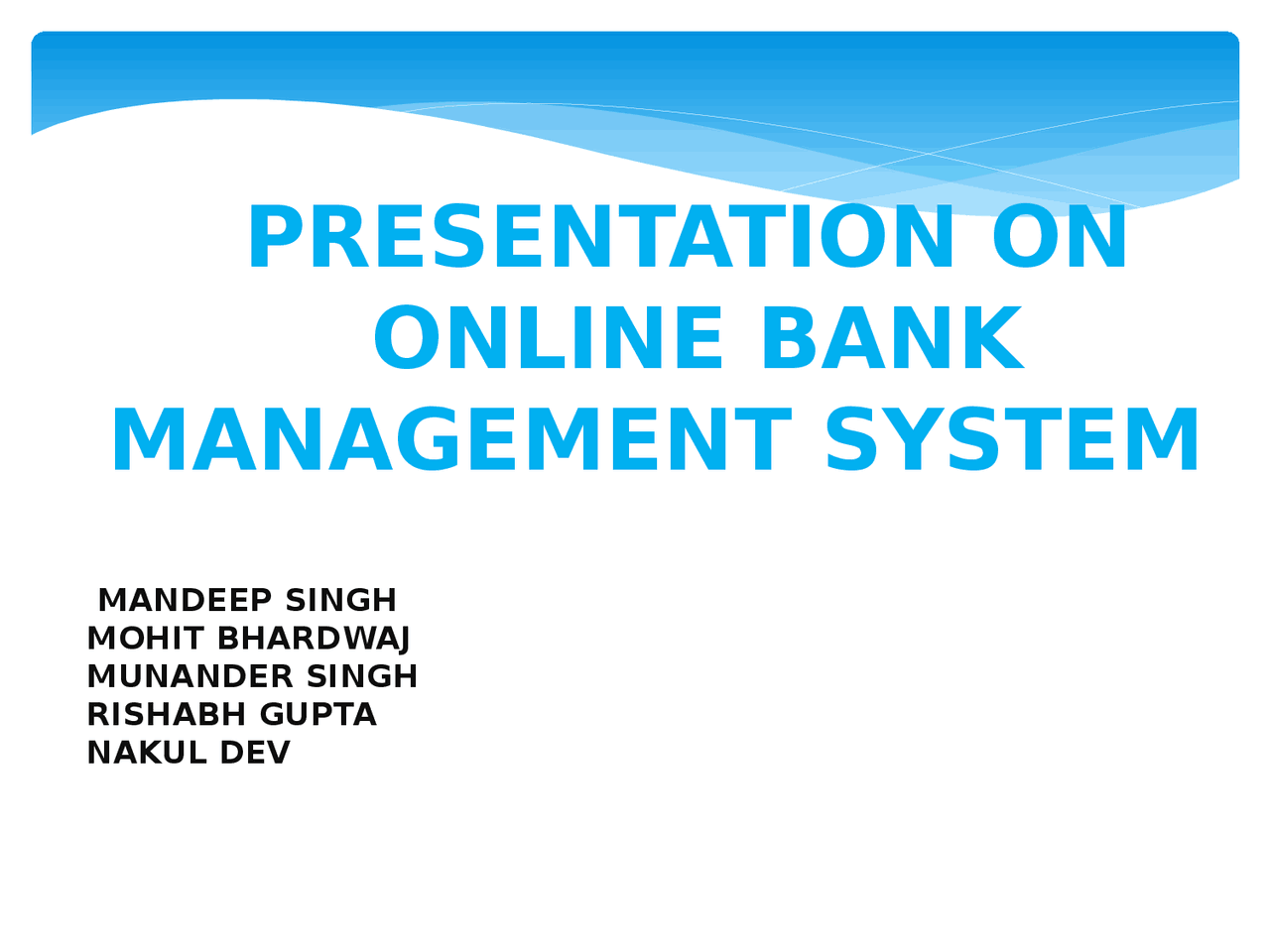 ONLINE BANK MANAGEMENT SYSTEM | Study Guides, Projects, Research ...