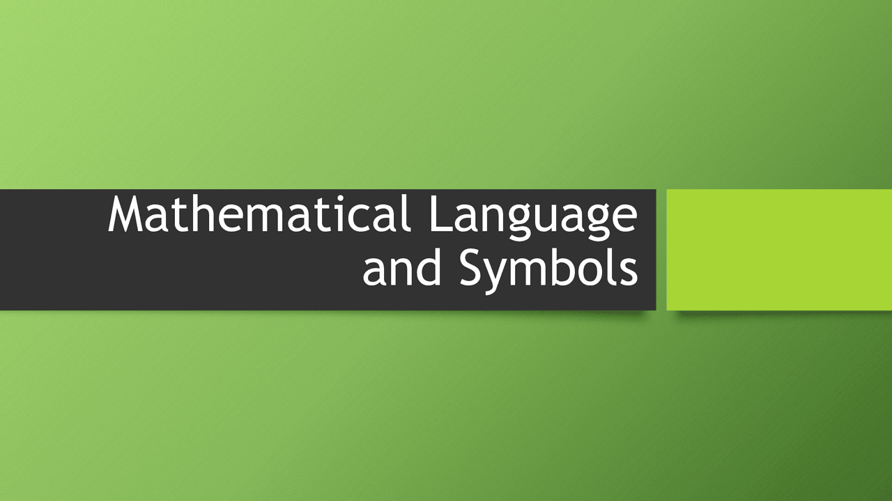 Mathematical languages and Symbols | Slides Mathematics | Docsity