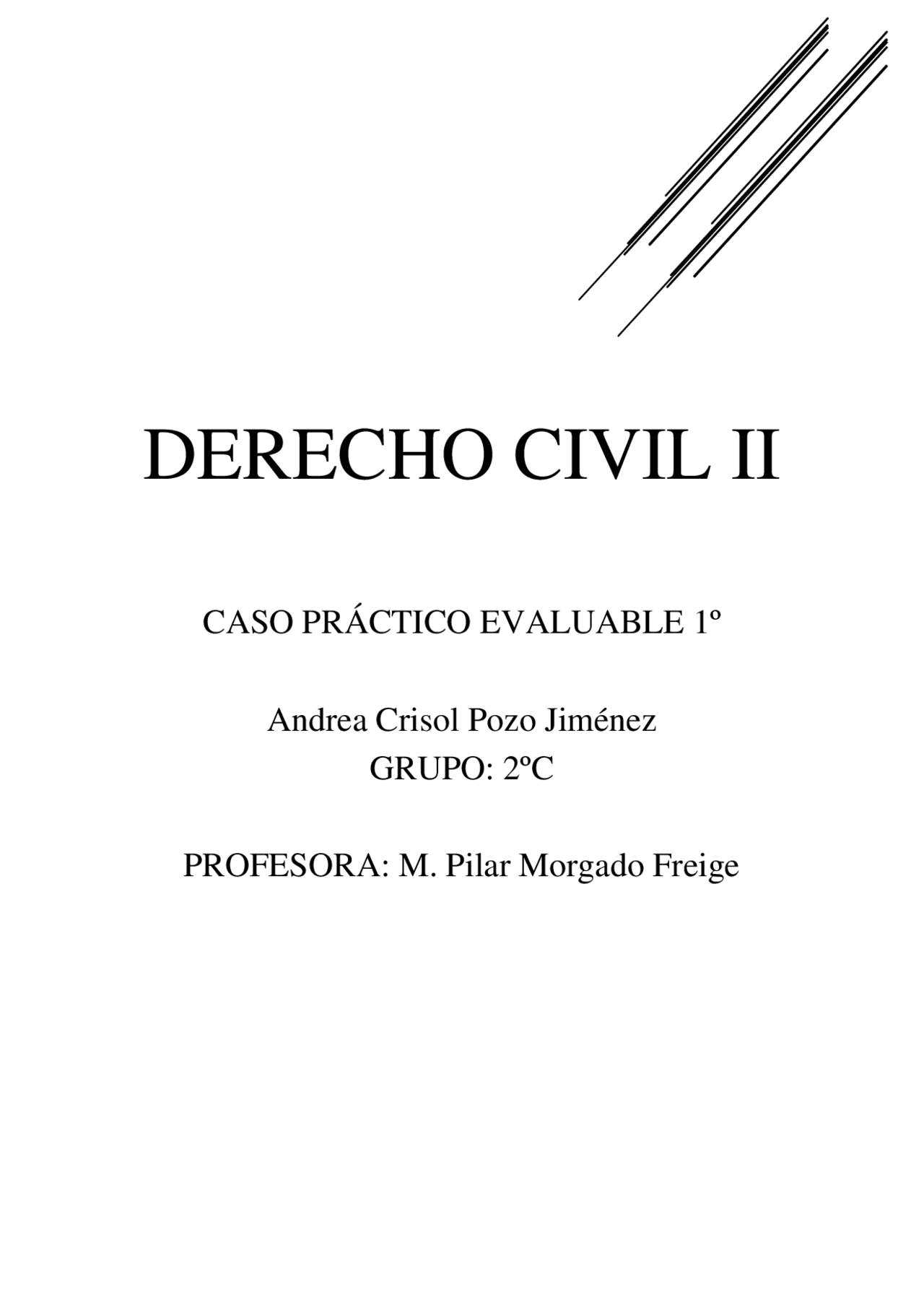 Caso Parctico Evaluable Ejercicios De Derecho Civil Docsity