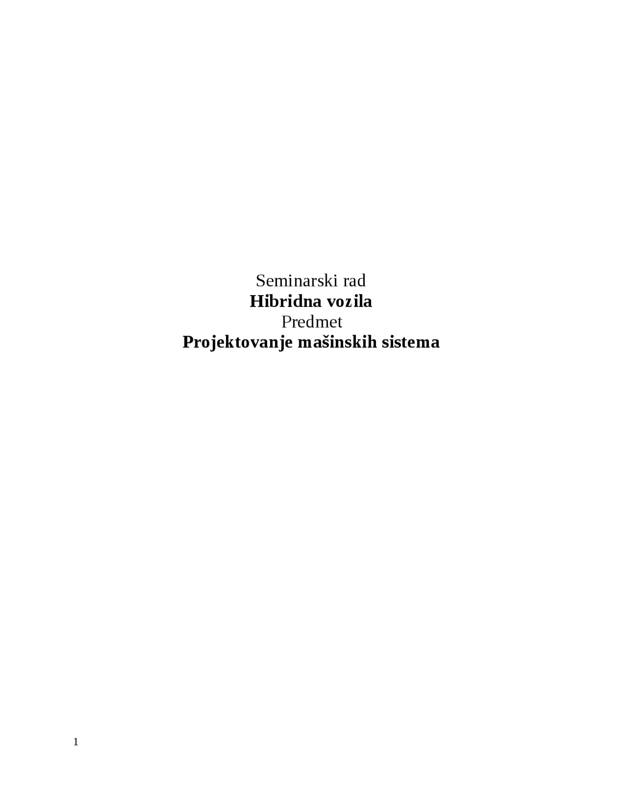 Primena Hibridnih Vozila Esej Predlog Projektovanje Informacionih