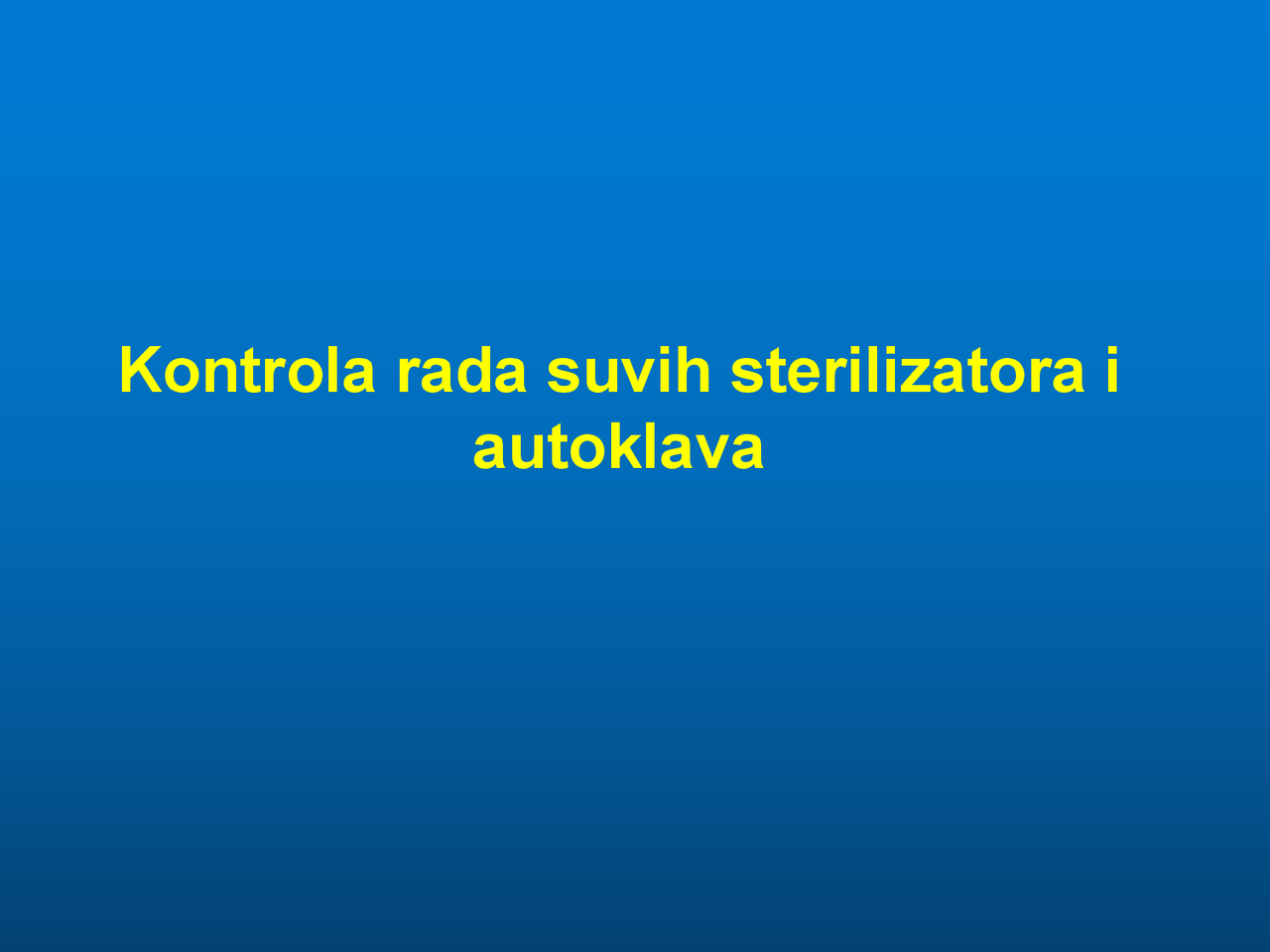 Mikrobiologija Sterilizacija Slajdovi Predlog Mikrobiologija Docsity