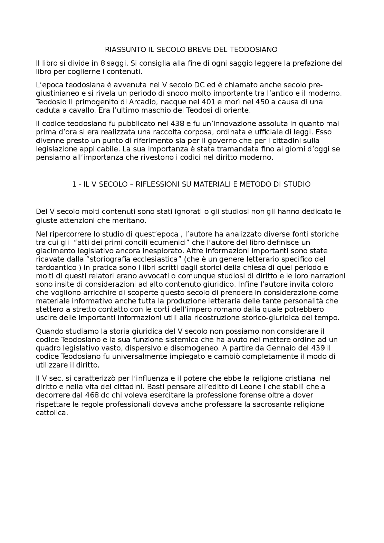IL SECOLO BREVE DEL TEODOSIANO - ELIO DOVERE - RIASSUNTO - Docsity