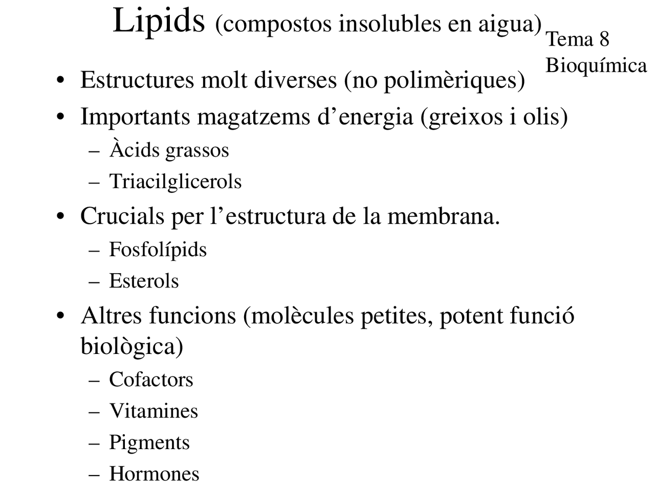 Bioquímica Tema 8 Els Lípids Docsity