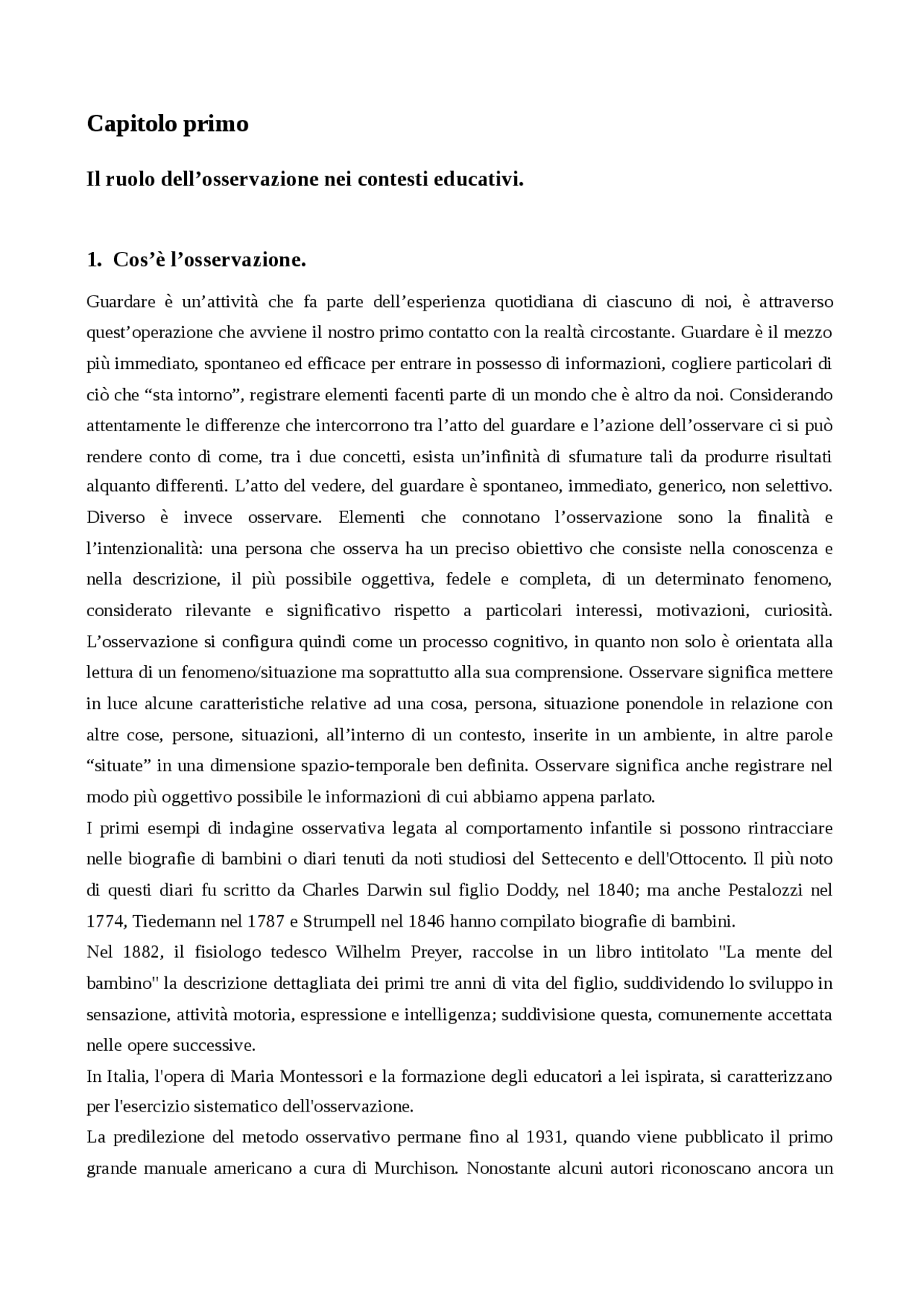 Capitolo primo di una tesi con tema l'osservazione educativa - Docsity