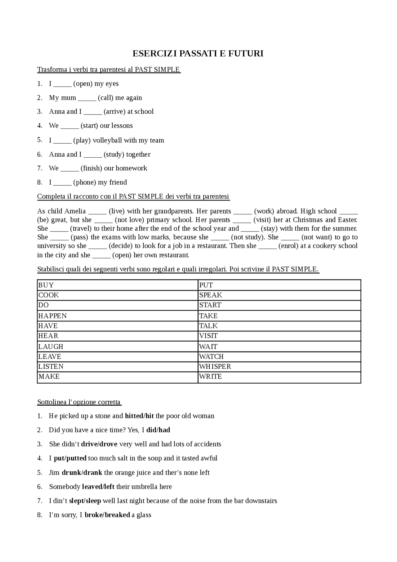 ESERCIZI GRAMMATICA INGLESE | Esercizi di Inglese | Docsity